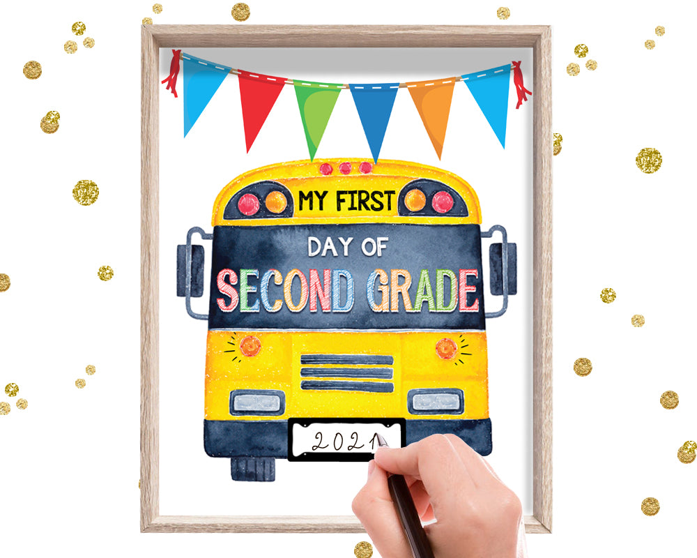 My First Day of Second Grade Photo Sign Printable First Day Of School ...