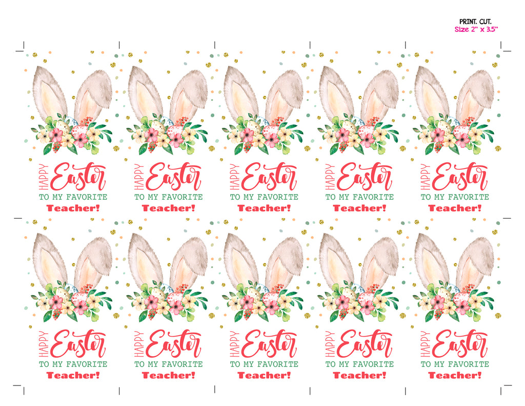 Happy Easter Teacher Favor Tags - Favorite Teacher Gift Tags – CraftyKizzy