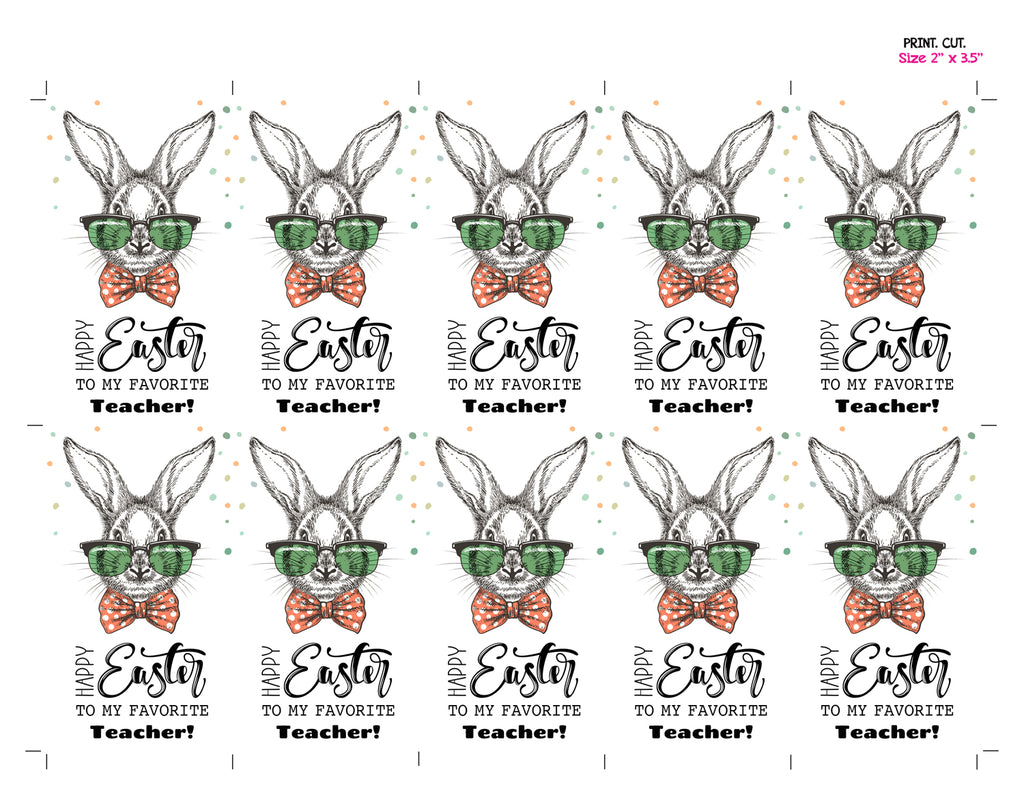 Happy Easter Teacher Favor Tags - Favorite Teacher Gift Tags – CraftyKizzy